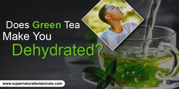 Does Green Tea Dehydrate You: Unveiling the Complete Truth